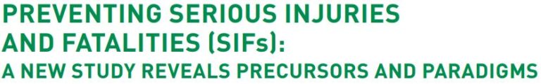 Preventing Serious Injuries & Fatalities (SIFs) | Occupational Health ...
